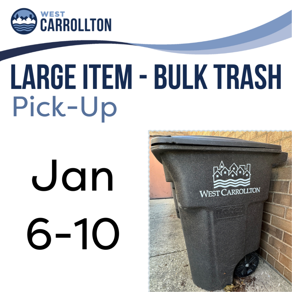 Large Item/Bulk Trash Pick-Up 2025 | City of West Carrollton